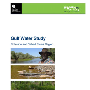 Territory Stories - Gulf water study : Robinson and Calvert Rivers Region