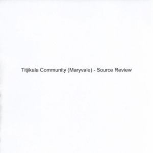 Territory Stories - Titjikala community (maryvale) source review