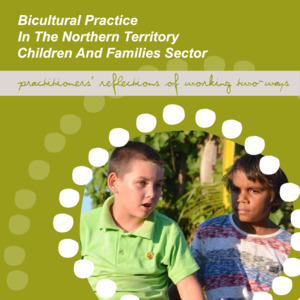 Territory Stories - Bicultural practice in the Northern Territory ...